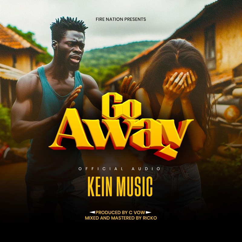 Go Away - Kein Music: Song Lyrics, Music Videos & Concerts