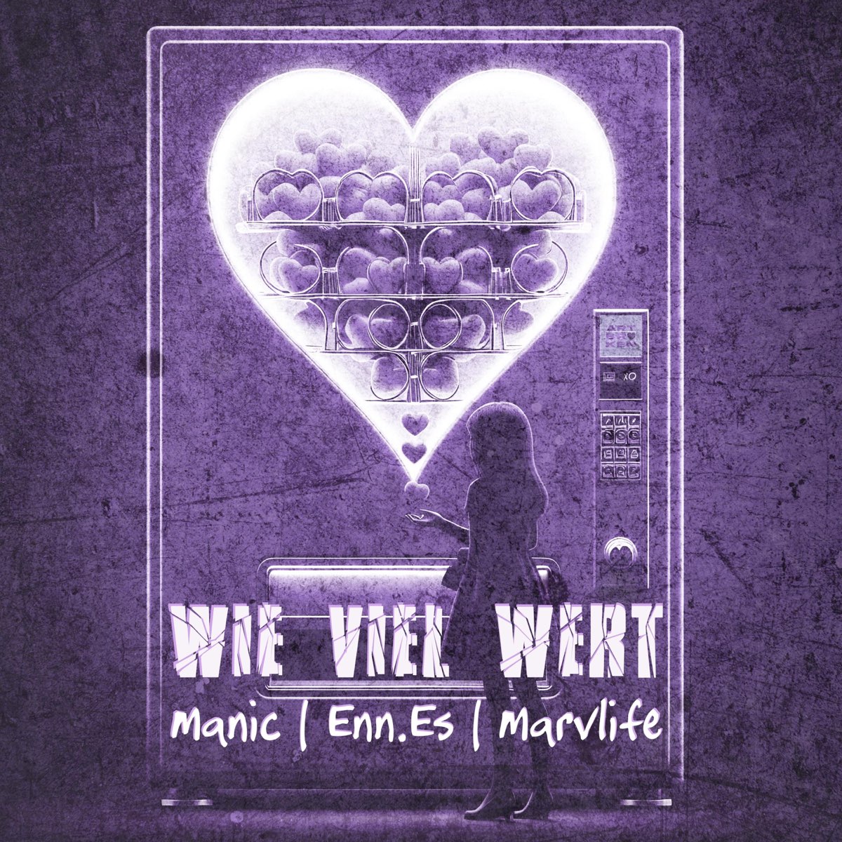 ‎Wie viel wert (feat. Enn.Es & Marvlife) - Single - Album by Manic ...