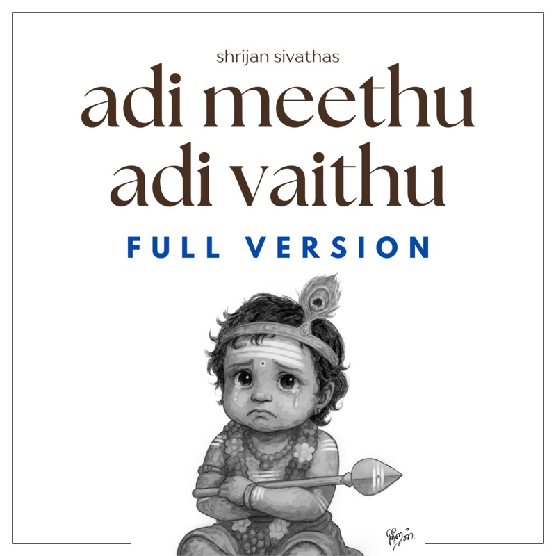 Adi Meethu Adi Vaithu (Full Version) - Shrijan Sivathas: Song Lyrics ...