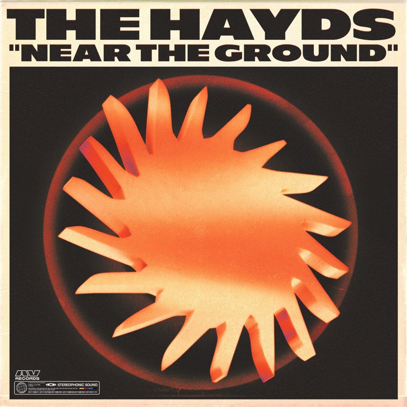 Near the Ground - The Hayds: Song Lyrics, Music Videos & Concerts