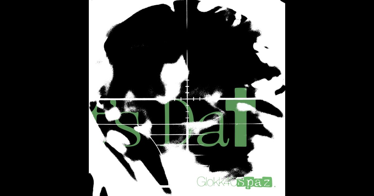 ‎What's Dat - Single - Album by Glokk40Spaz - Apple Music