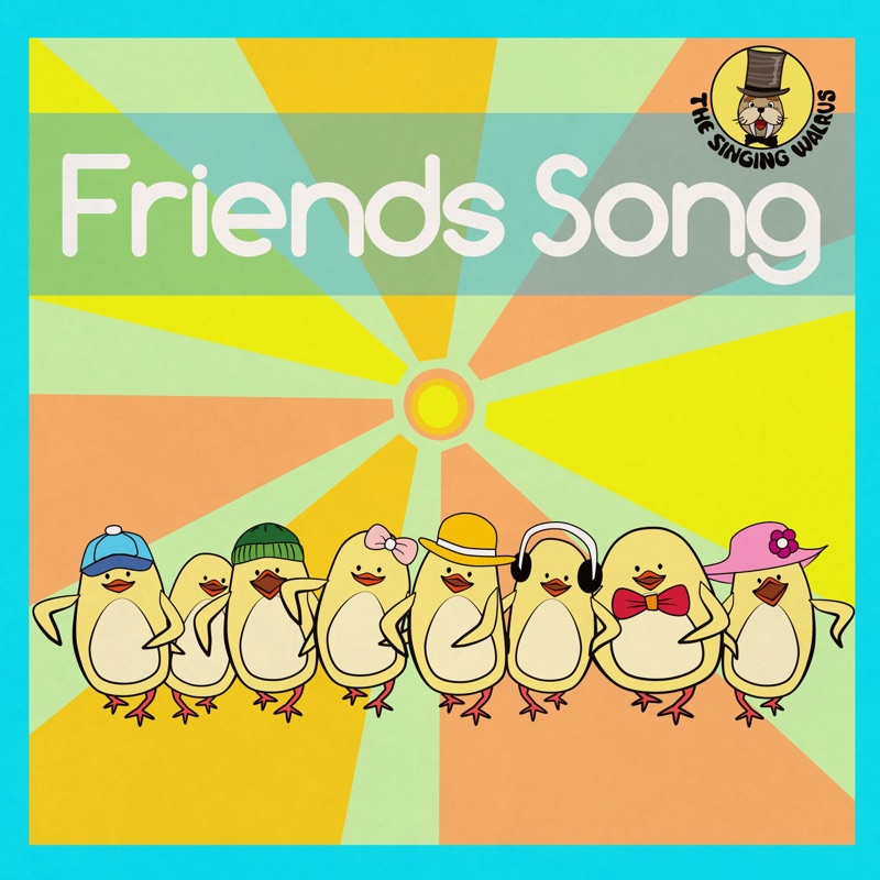 Friends Song - The Singing Walrus: Song Lyrics, Music Videos & Concerts