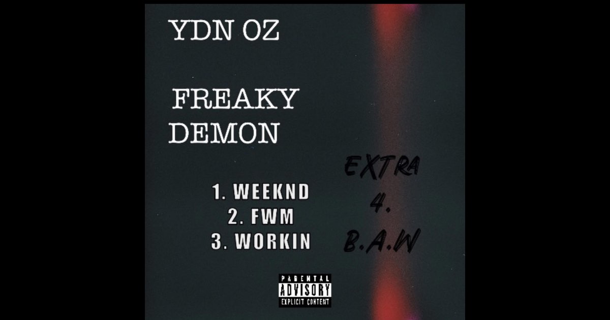 ‎FREAKY DEMON - EP - Album by YDN OZ - Apple Music