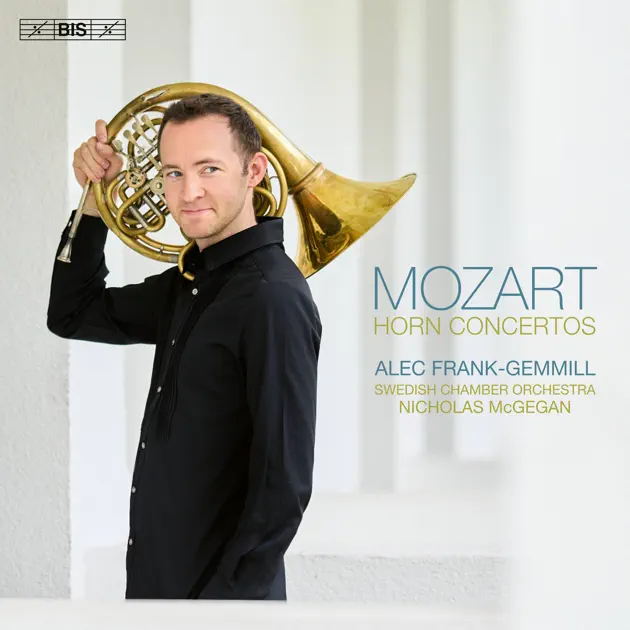 ‎Mozart: Horn Concertos by Alec Frank-Gemmill - Apple Music Classical