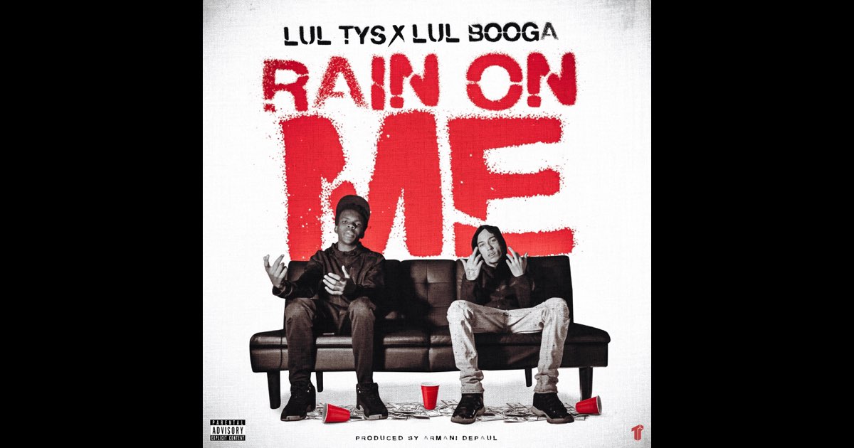 ‎Rain On Me (feat. Lul Tys & Lul Booga) - Single - Album by Armani ...
