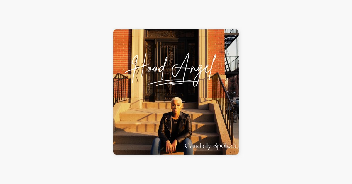 ‎Hood Angel - Album by Candidly Spoken - Apple Music