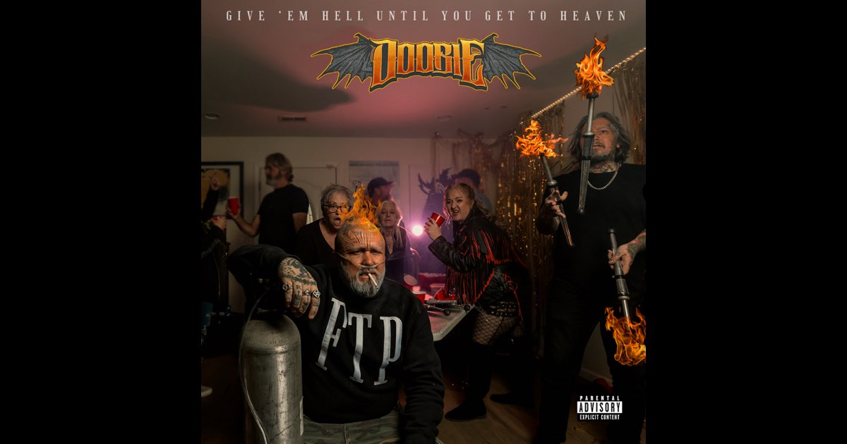 ‎Give 'Em Hell Until You Get to Heaven - Album by Doobie - Apple Music