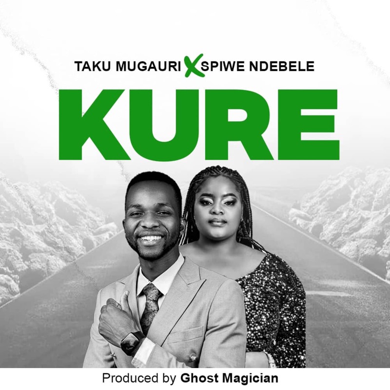 KURE (feat. Spiwe ndebele) [Special Version] - Taku Mugauri: Song Lyrics, Music Videos & Concerts