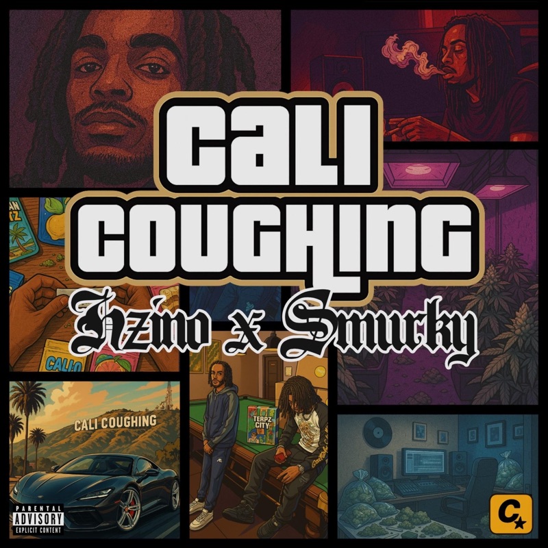 CALI COUGHING (feat. HZINO & Smurky) - STREETFLOWLTD: Song Lyrics ...