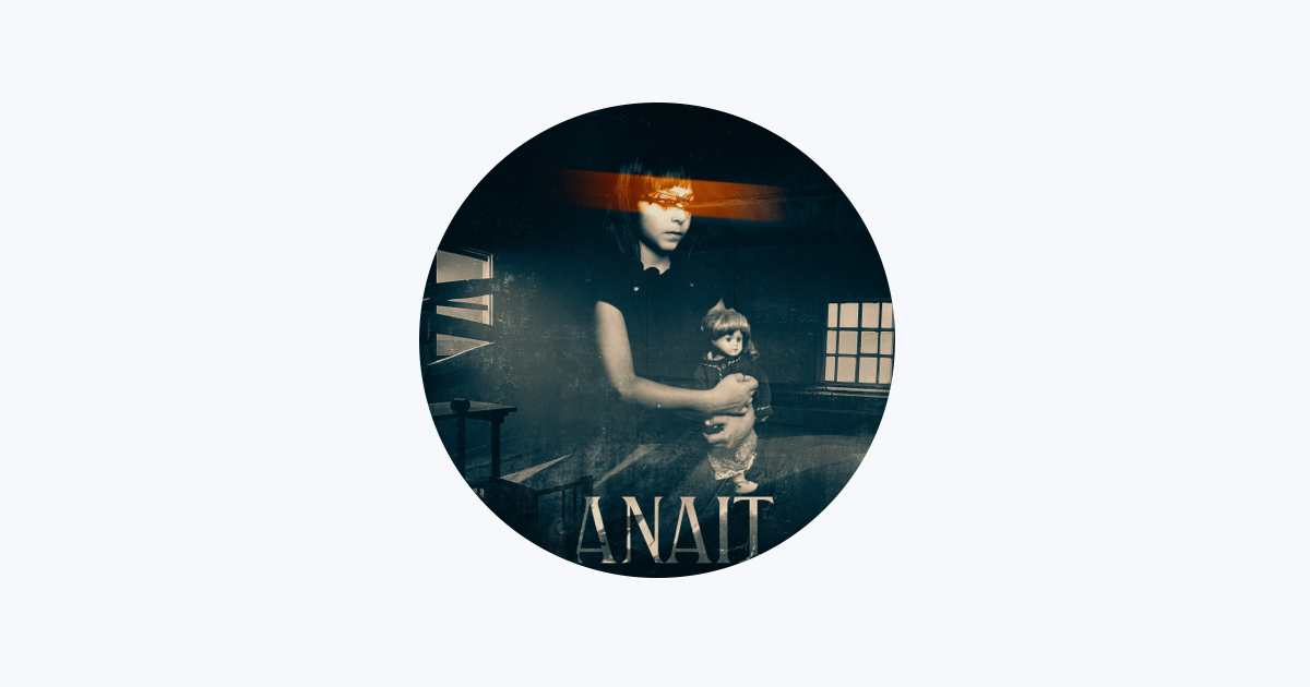 ‎ANAIT - Apple Music