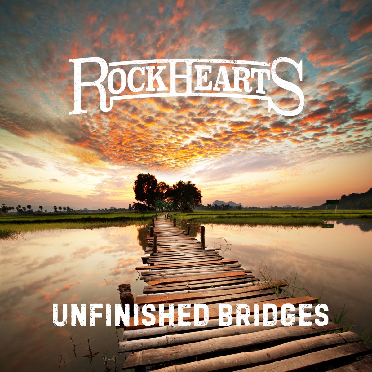 ‎Unfinished Bridges - Album by Rock Hearts - Apple Music