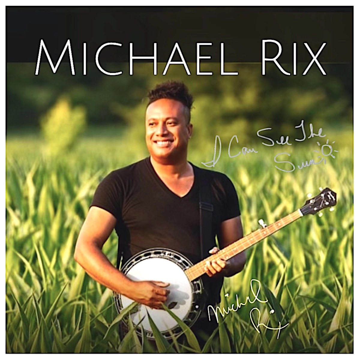 ‎Альбом «I Can See The Sun» — Michael Rix AKA Ricks — Apple Music