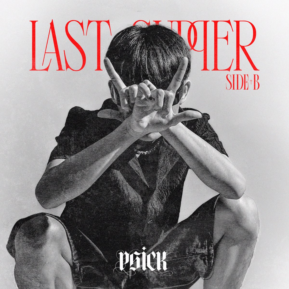 ‎LAST SUPPER - SIDE B - Album by P6ICK - Apple Music