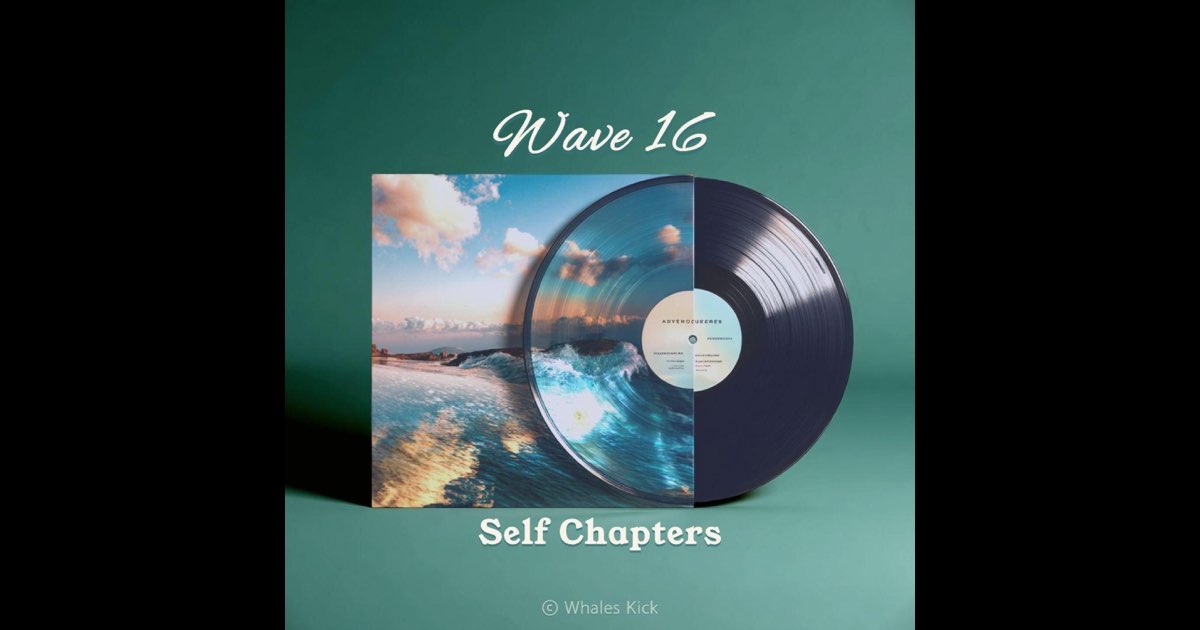 ‎16th Wave (Self Chapters) – Album par whales kick – Apple Music
