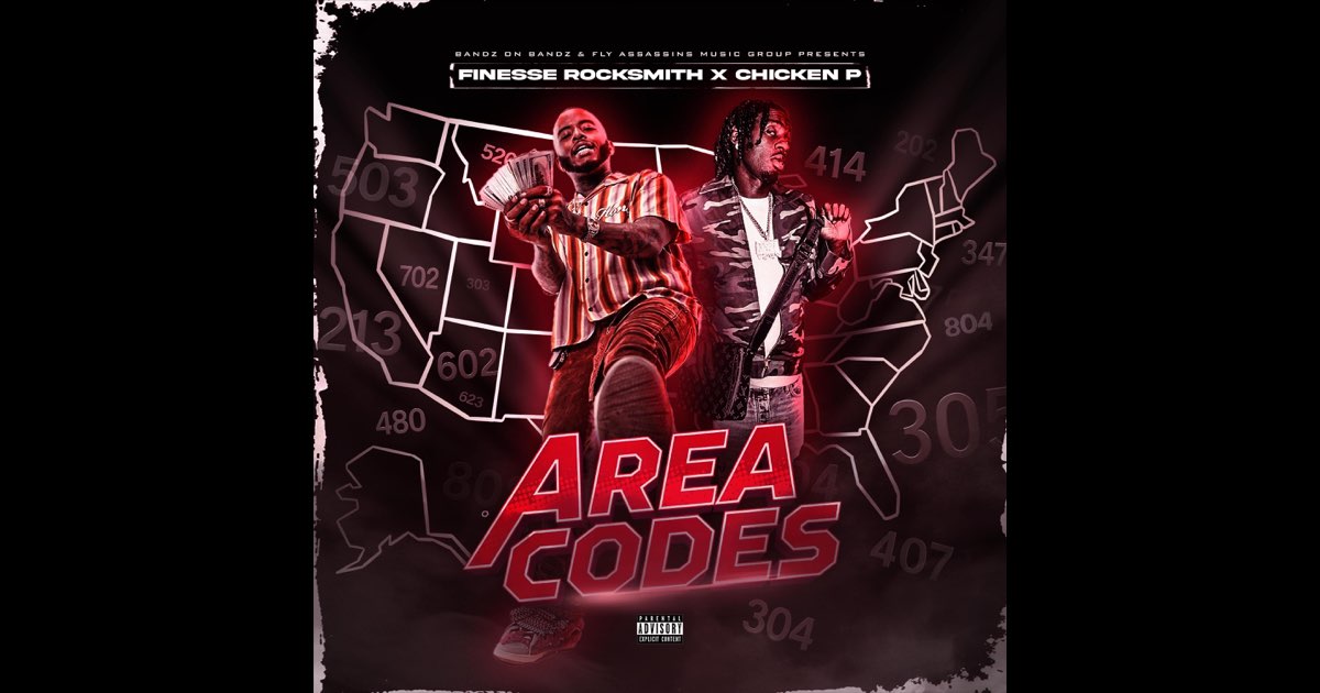 ‎Area Codes - Single - Album by Finesse Rocksmith & Chicken P - Apple Music