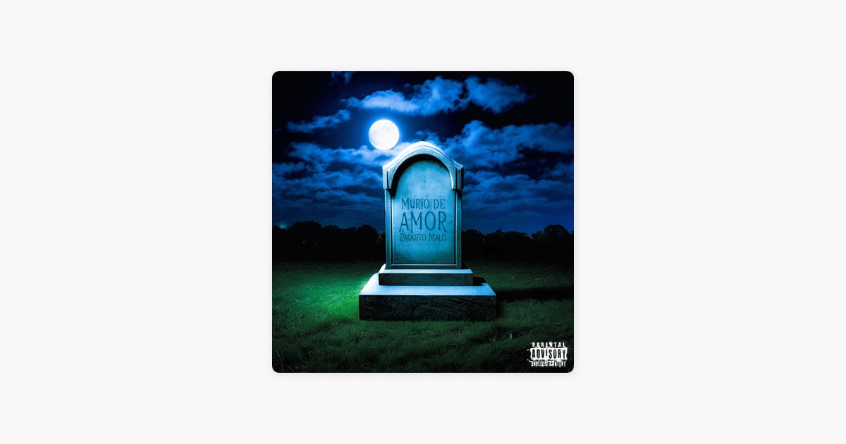 ‎Murió de Amor - Single - Album by Paquito Malo - Apple Music