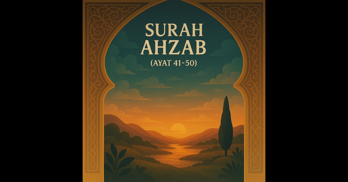 ‎Surah Ahzab (Ayat 41-50) - Single - Ibrahim Ferdousのアルバム - Apple Music