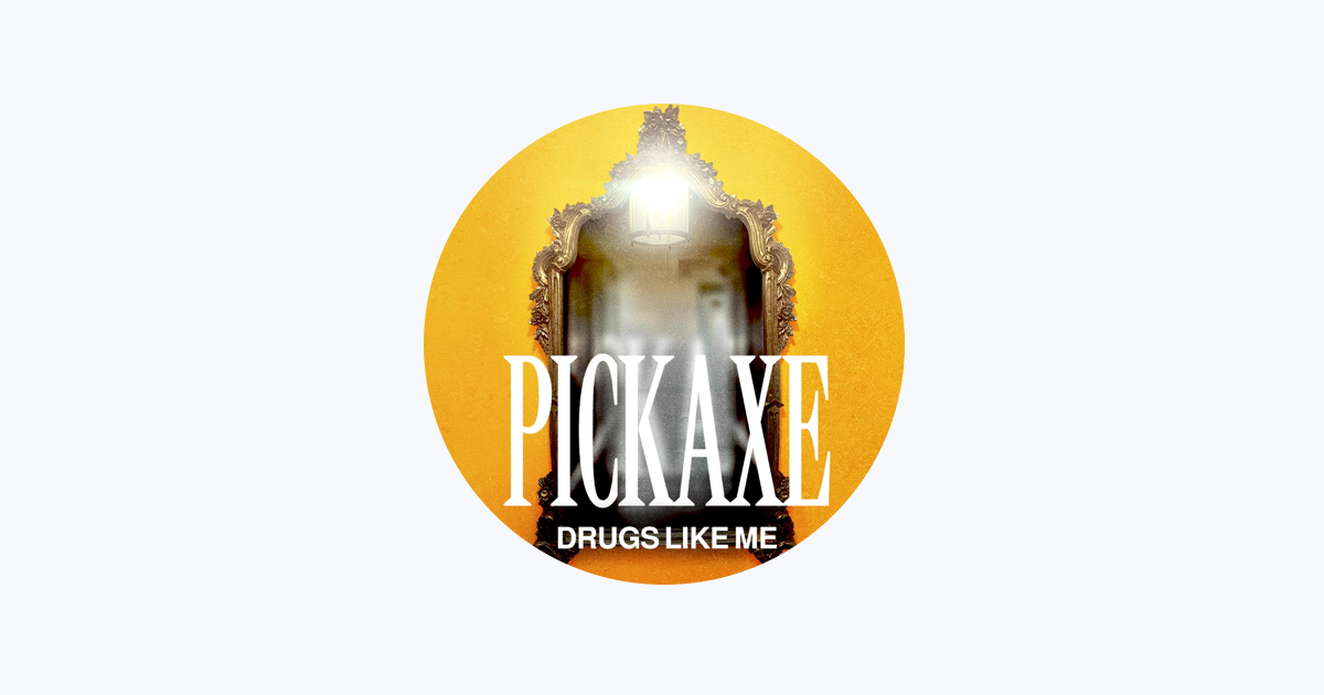 ‎PICKAXE — Apple Music