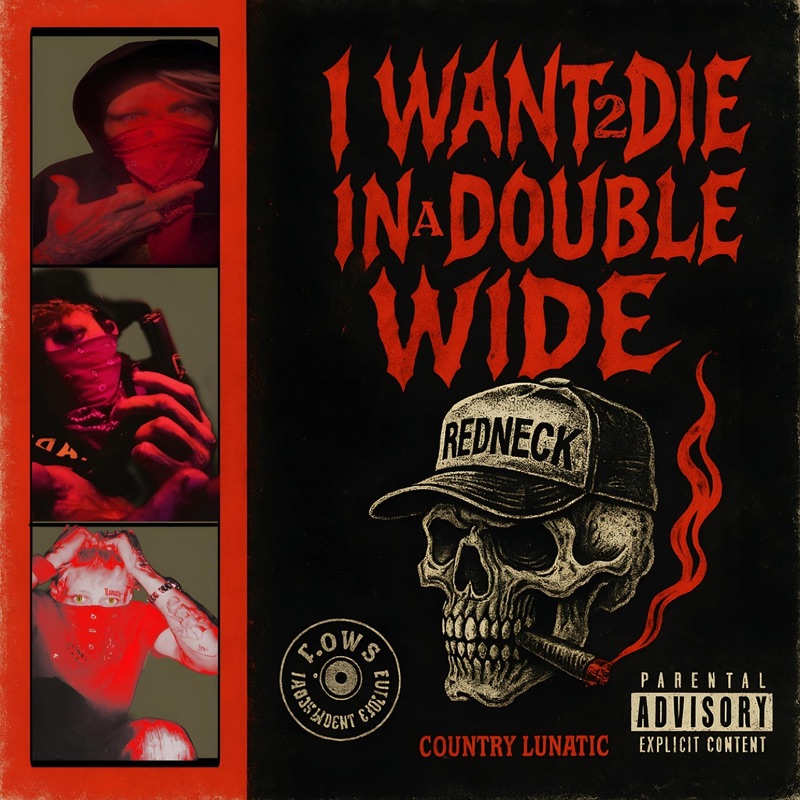 Trailer Court Funeral - Country Lunatic: Song Lyrics, Music Videos ...