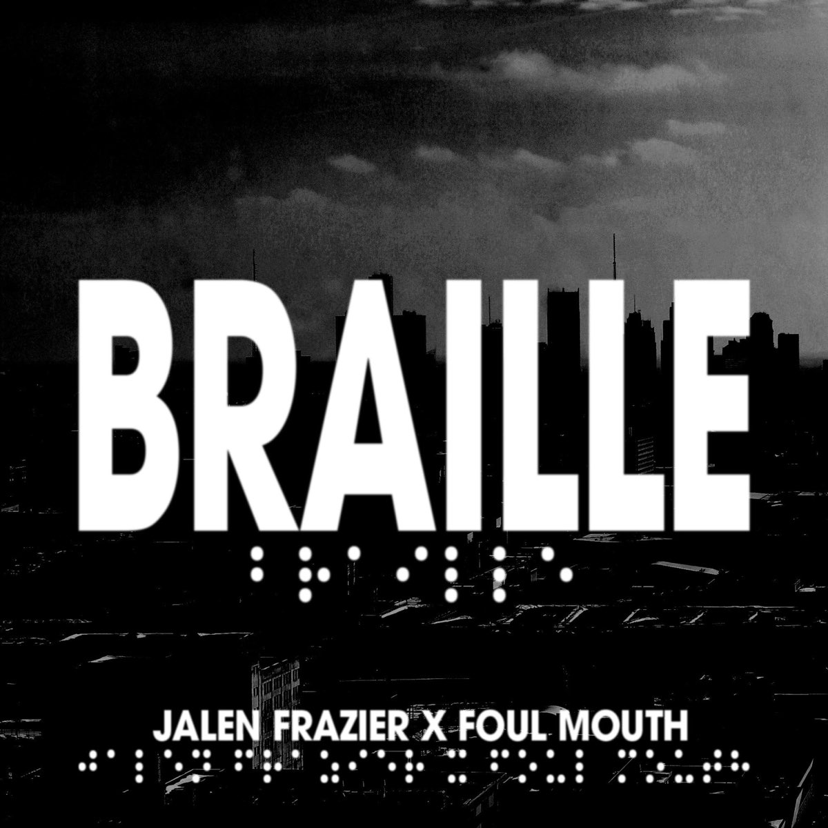 ‎Braille - Single - Jalen Frazier & Foul Mouthのアルバム - Apple Music