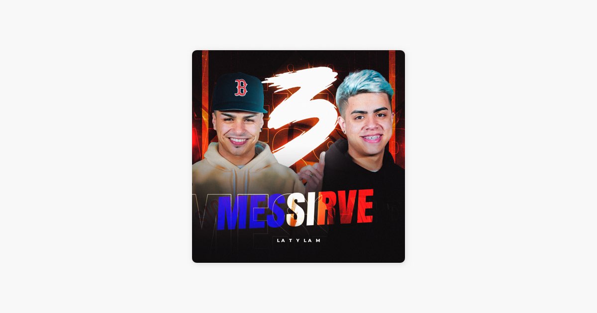 ‎Messirve Mix 3 - Música de La T y la M - Apple Music