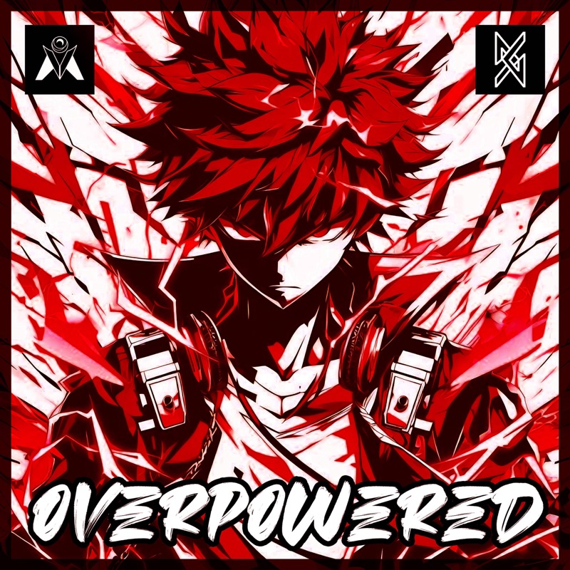Overpowered (feat. Morva) [Gyodesis VIP] - Gyodesis: Song Lyrics, Music Videos & Concerts