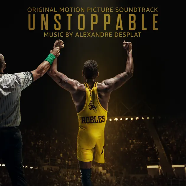 ‎Unstoppable (Original Motion Picture Soundtrack) de Alexandre Desplat ...