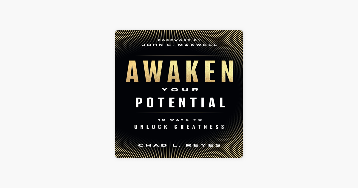 ‎Awaken Your Potential: 10 Ways to Unlock Greatness (Unabridged) on ...