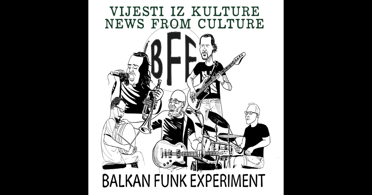 ‎Vijesti Iz Kulture - News from Culture - Album by Balkan Funk ...