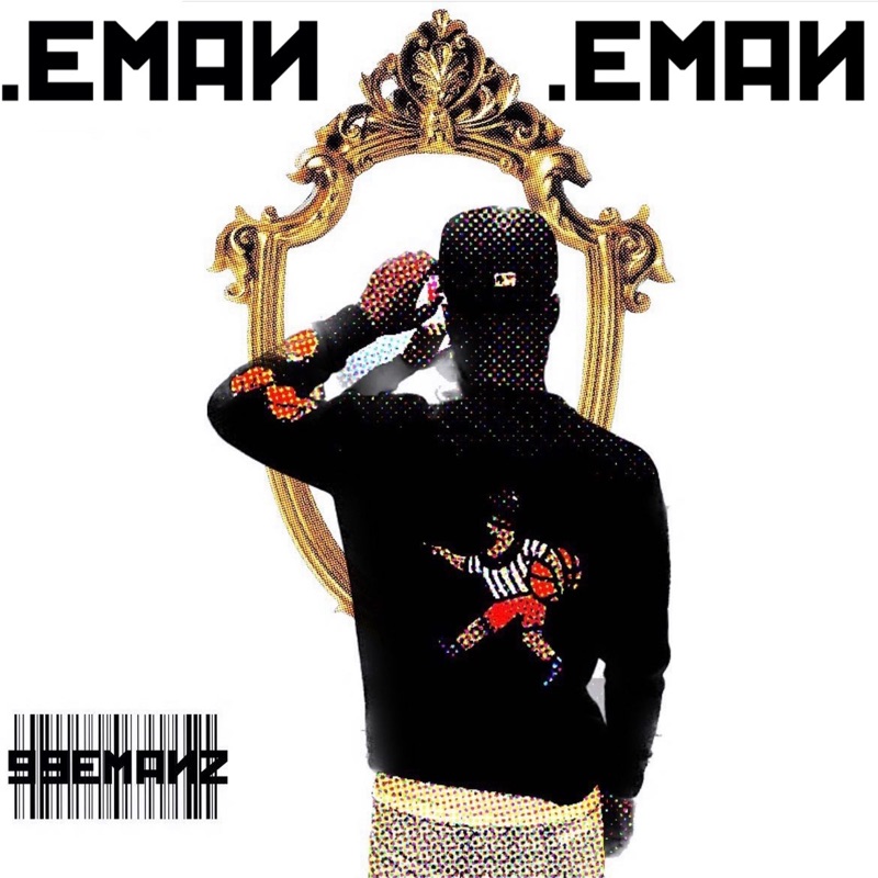 .EMAN - 99Emanz: Song Lyrics, Music Videos & Concerts