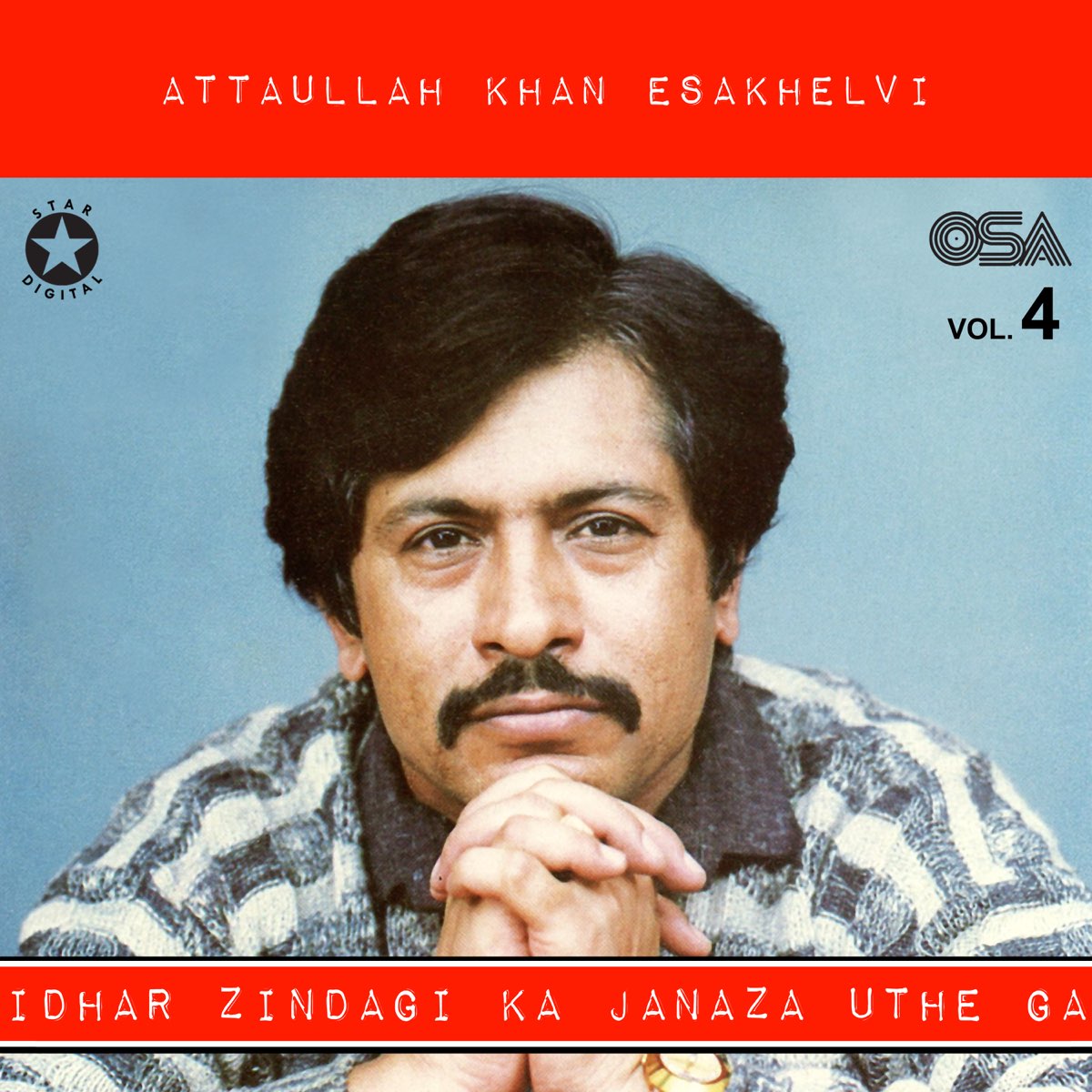 ‎Idhar Zindagi Ka Janaza Uthe Ga, Vol. 4 - Album by Attaullah Khan ...