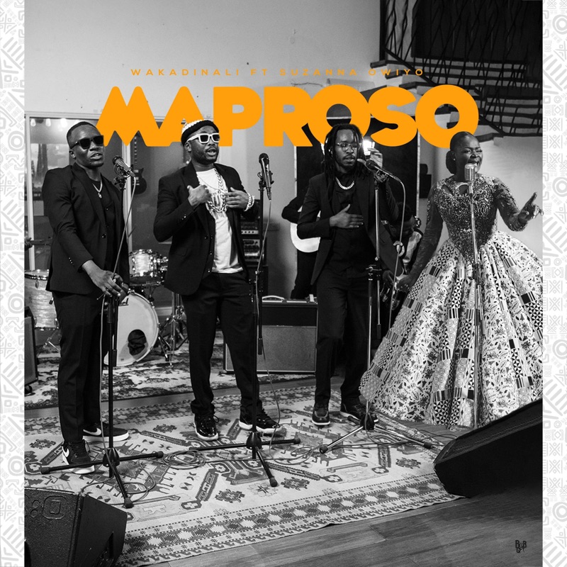 Maproso (feat. Suzanna Owiyo) - Wakadinali: Song Lyrics, Music Videos ...