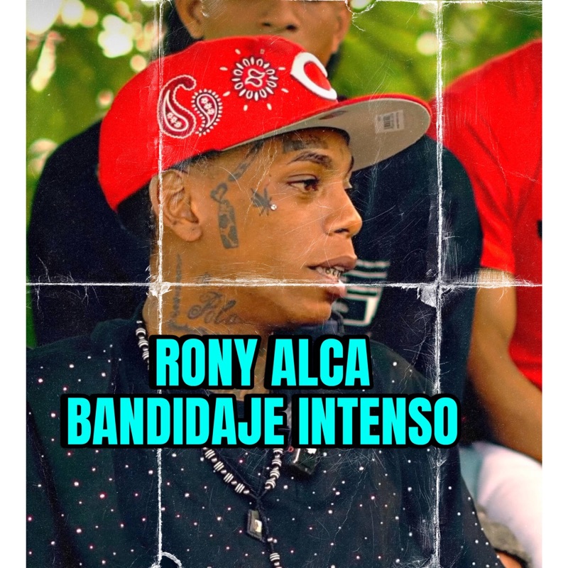 BANDIDAJE INTENSO (feat. RONY ALCA) - LÍL NECIO: Song Lyrics, Music ...