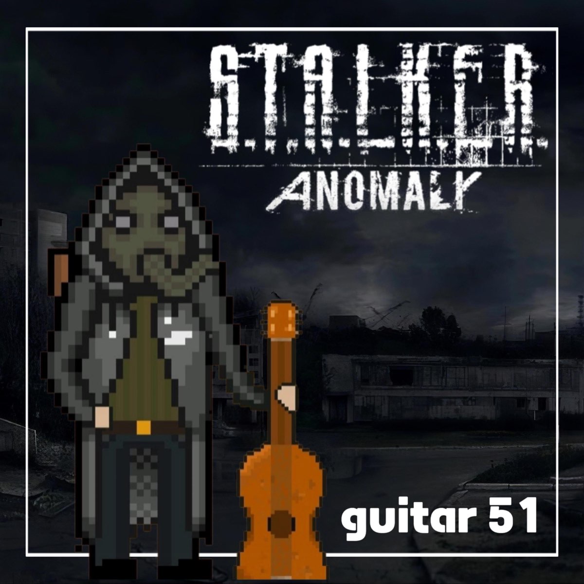 STALKER Anomaly guitar 51 - Single - Album by Campfire Stalker - Apple ... STALKER Anomaly guitar 51 - Single - Album by Campfire Stalker - Apple ...