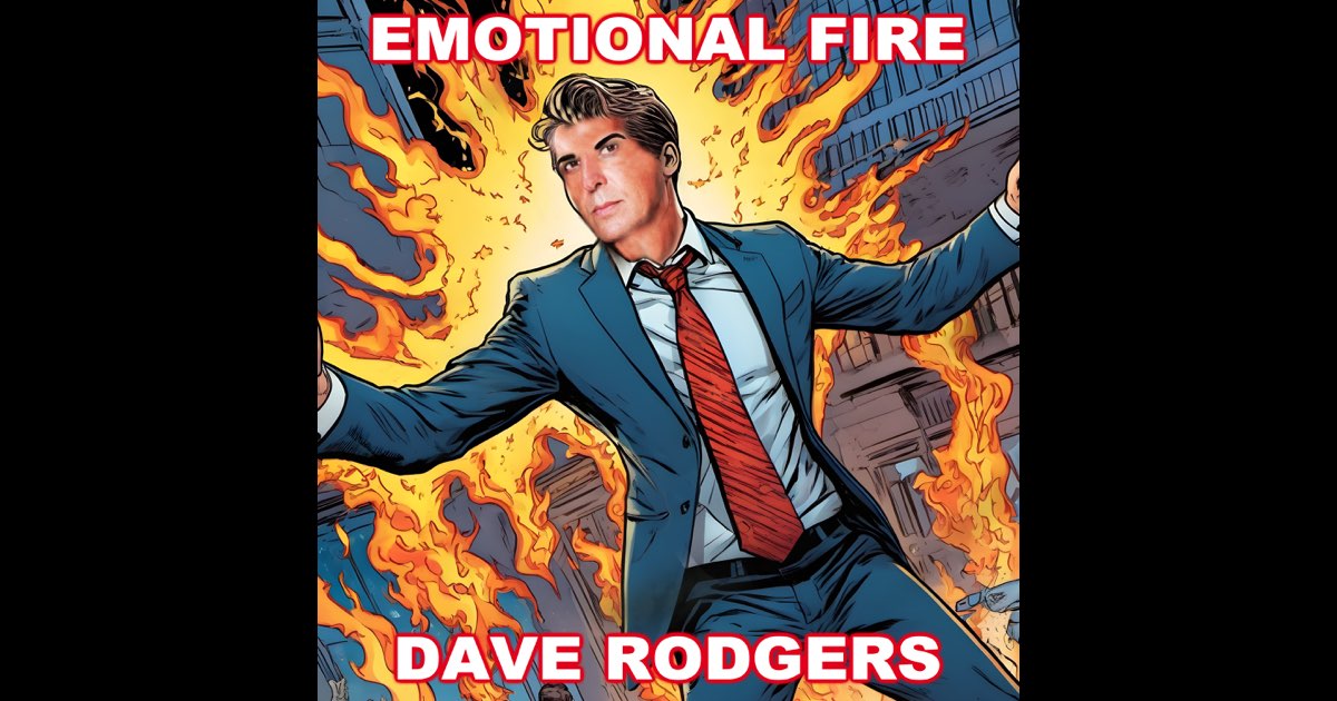 ‎Emotional Fire (Mini Album) - Album by Dave Rodgers - Apple Music