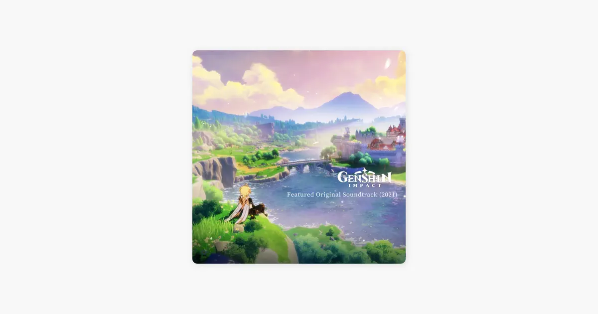‎Genshin Impact - Featured Original Soundtrack (2021) [Original Game ...