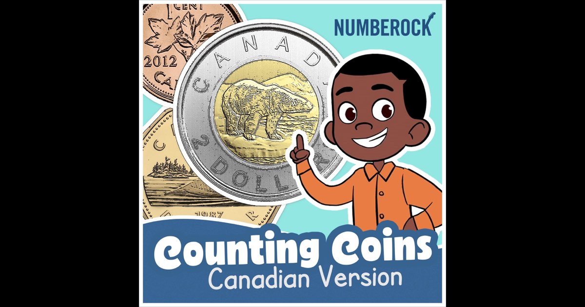 ‎Canadian Coins and Money Song for Kids - Single - Album by Numberock ...