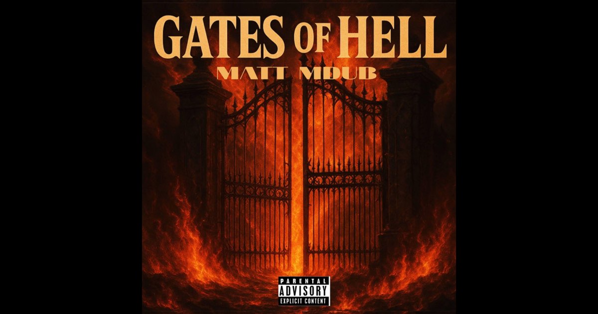 ‎THE GATES OF HELL - Álbum de Matt Mdubb - Apple Music