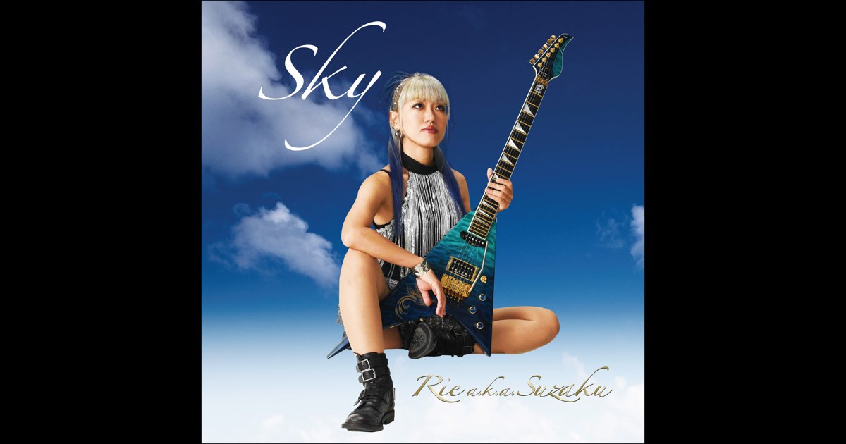 ‎Sky - EP - Rie a.k.a. Suzakuのアルバム - Apple Music