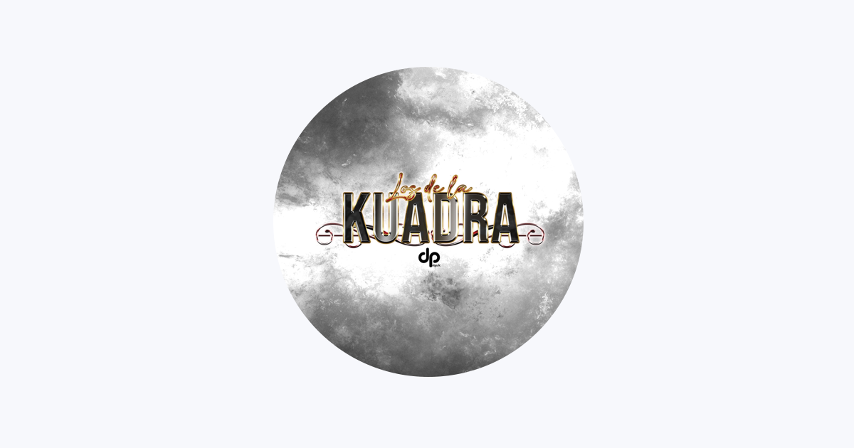 ‎Los De La Kuadra en Apple Music