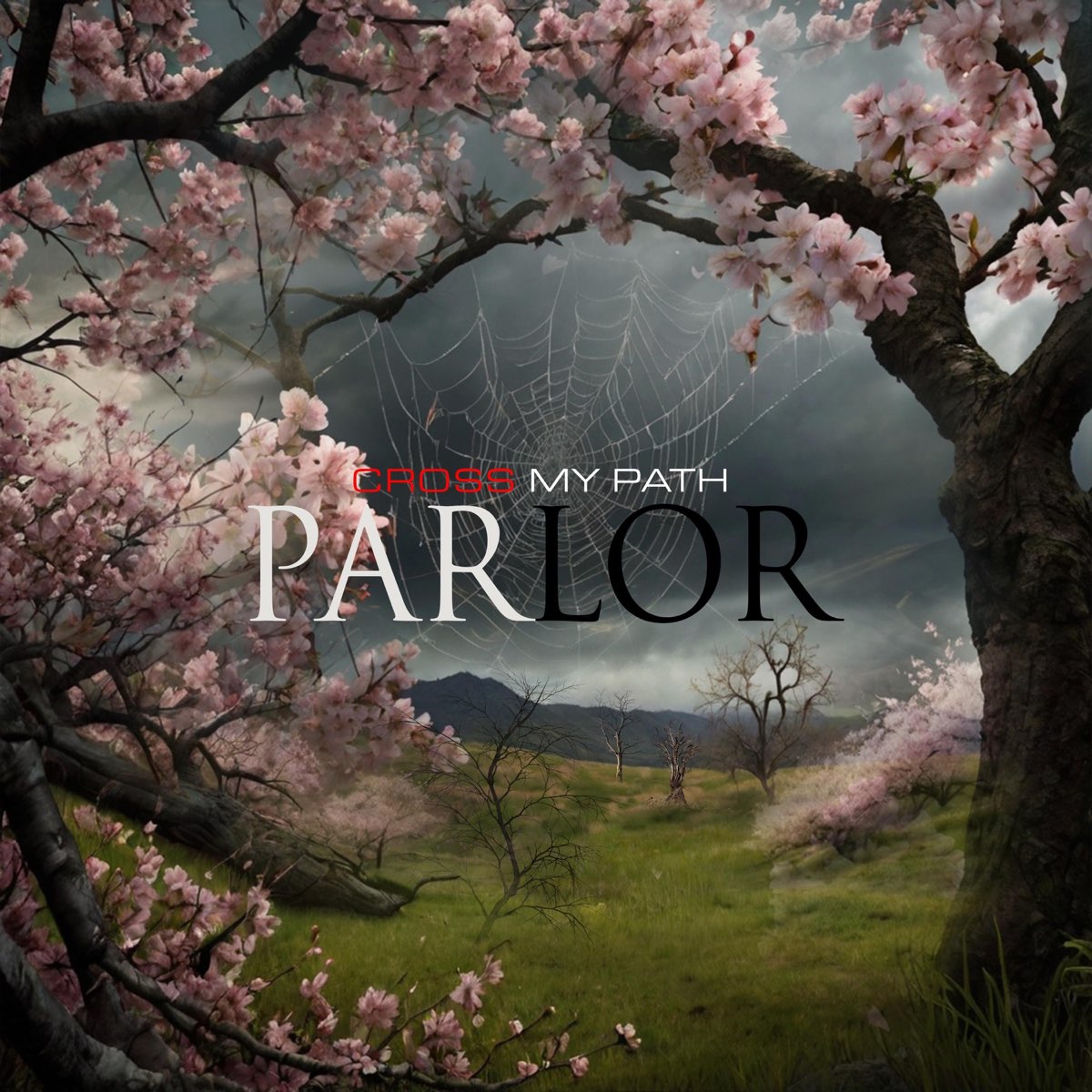 ‎Parlor - Single - Album by Cross My Path - Apple Music