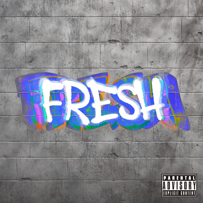 FRESH - WLDHRT & Drelli: Song Lyrics, Music Videos & Concerts