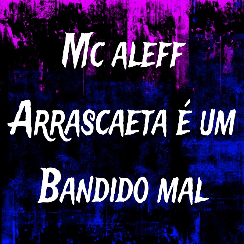 Arrascaeta e um Bandido Mal - DJ MENOR DO CTL & Mc Aleff: Song Lyrics ...