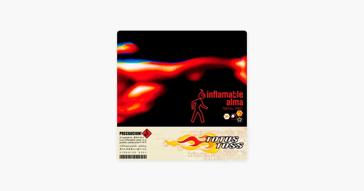 Inflamable Alma” álbum de Totus Toss en Apple Music