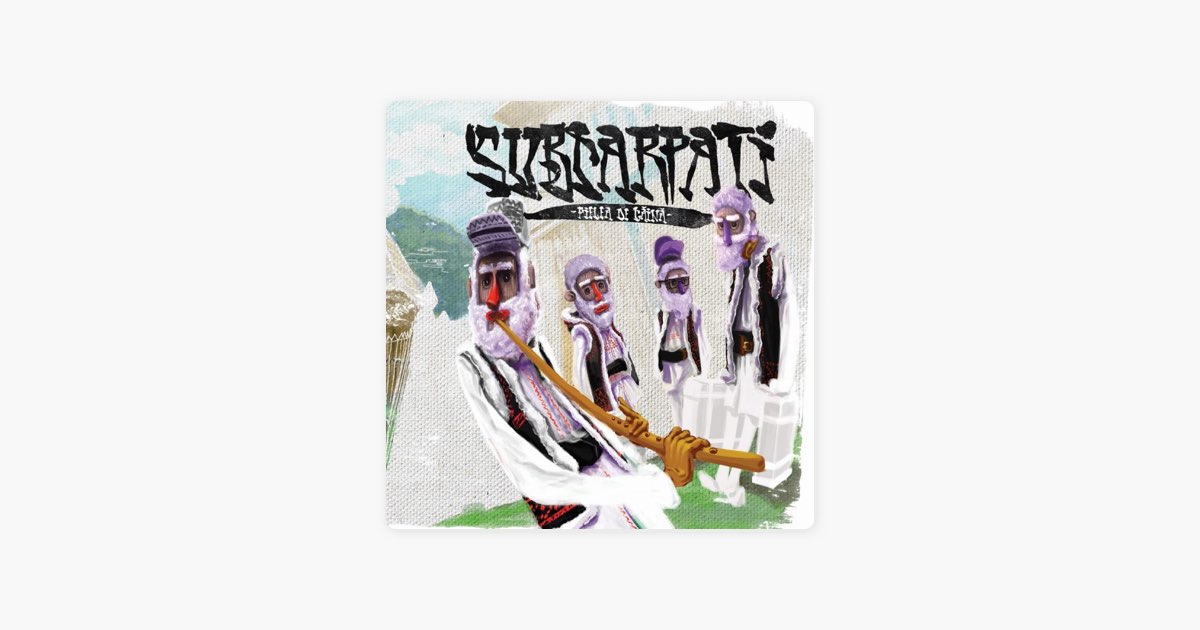 ‎Codrule, Mărite Domn – Song by Subcarpați – Apple Music
