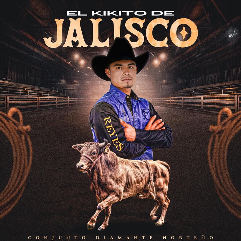 El Kikito de Jalisco - Conjunto Diamante Norteno: Song Lyrics, Music Videos & Concerts