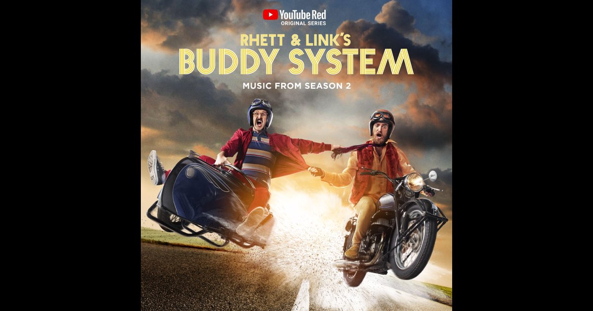 ‎Rhett & Link's Buddy System (Music from Season 2) - Album by Rhett and ...