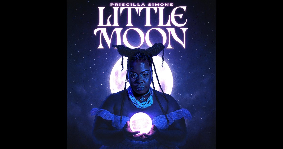 ‎Little Moon - Single - Album by Priscilla Simone - Apple Music