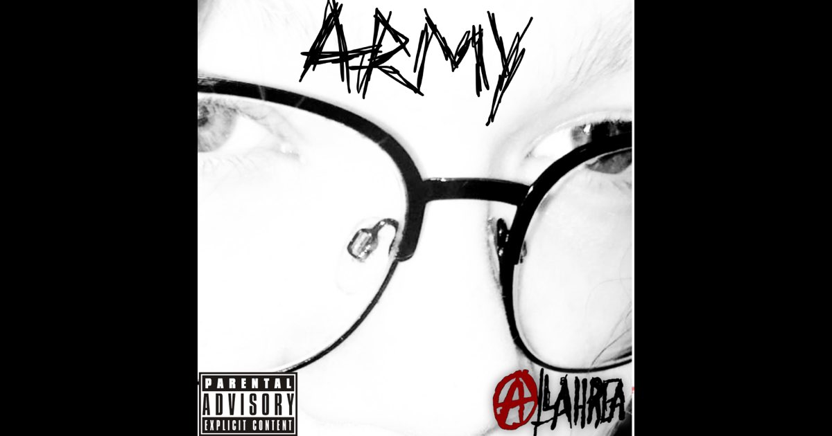 ‎Army - Album by Allahrea - Apple Music