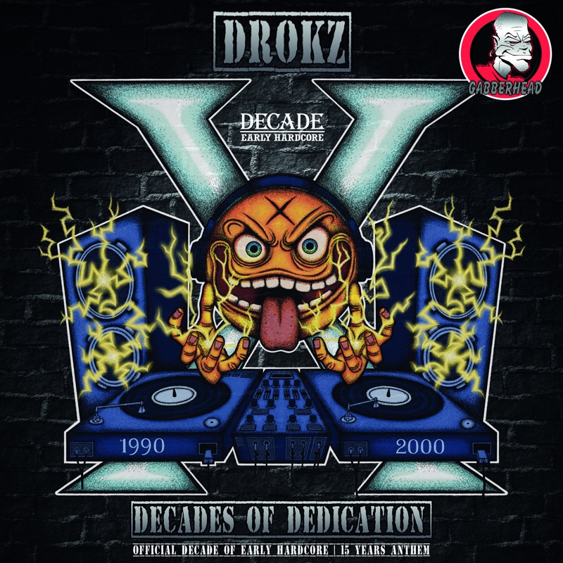 Decades of Dedication (15 Years of Decade Anthem Radio Mix) - Drokz ...